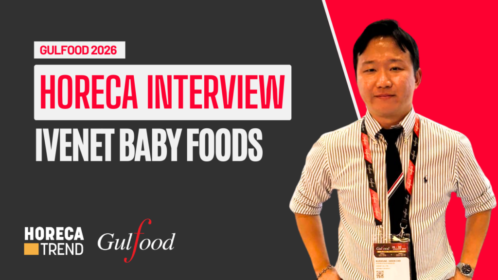 HORECA TREND is in Dubai as the Official Media Partner of Gulfood 2026 ...